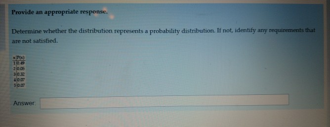 Solved Provide an appropriate response. Determine whether | Chegg.com