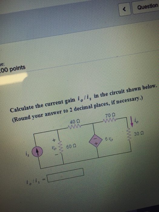 Solved Calculate the current gain i_o/i_s in the circuit | Chegg.com