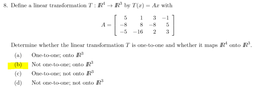 Solved Define a linear transformation T: R^4 rightarrow R^3 | Chegg.com