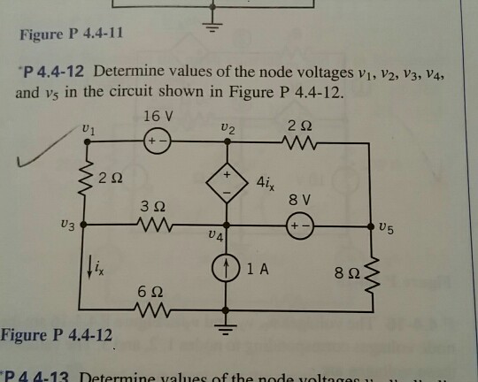 Solved Figure P 4.4-11 P 4.4-12 Determine values of the node | Chegg.com