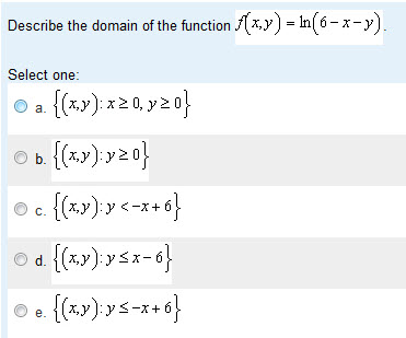 Solved Describe the domain of the function f(x, y) = ln(6 - | Chegg.com