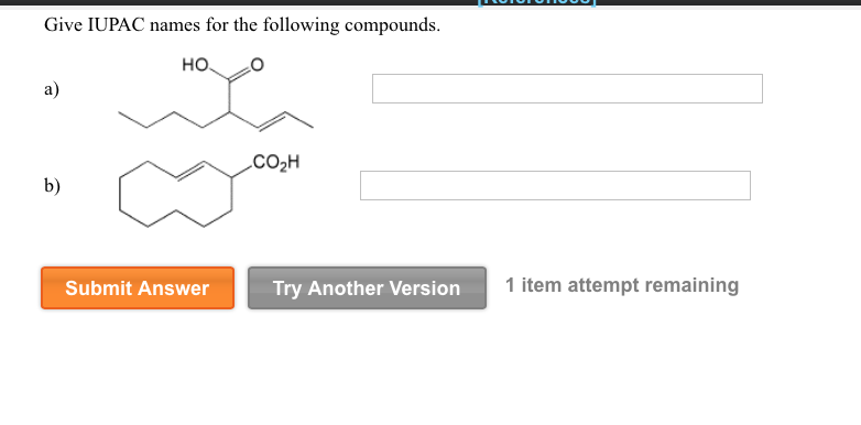 Solved Give IUPAC names for the following compounds a) NCO2H | Chegg.com