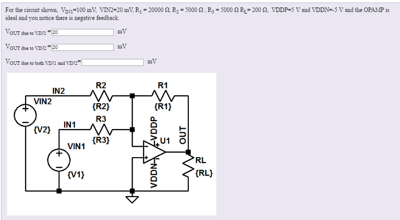 Solved For the circuit shown, V_IN1 = 100 mV, VIN2 = 20 mV, | Chegg.com