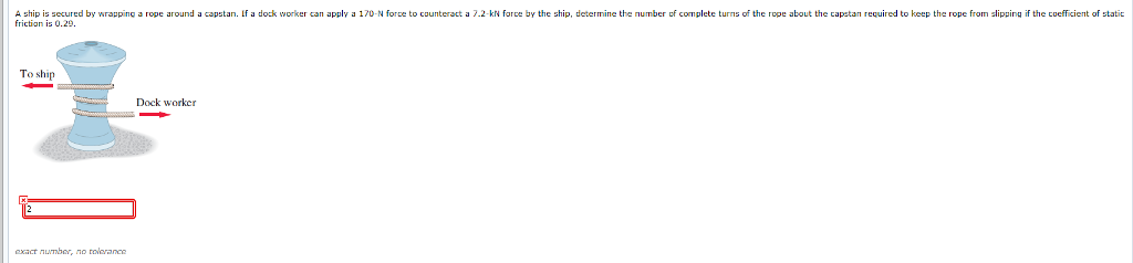 Solved A ship is secured by wrapping a rope around a | Chegg.com
