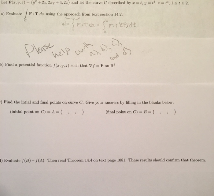 Solved Let F(x, y, z) = (y^2 + 2z, 2xy + 4, 2x) and let the | Chegg.com