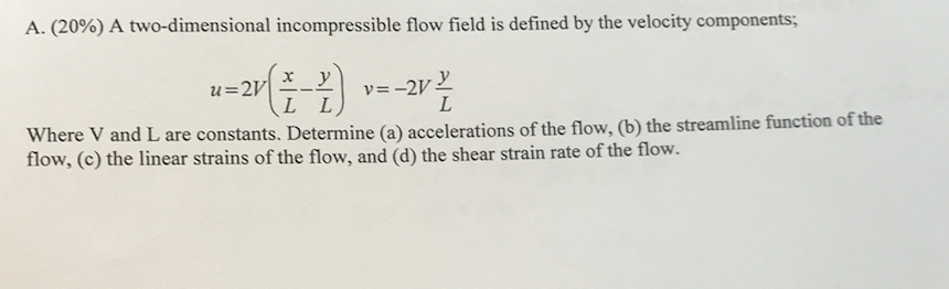 Solved A two-dimensional incompressible flow field is | Chegg.com