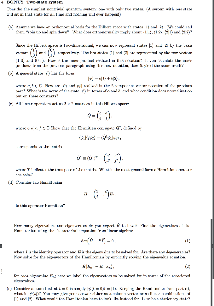 Solved Bonus Two State System Consider The Simplest