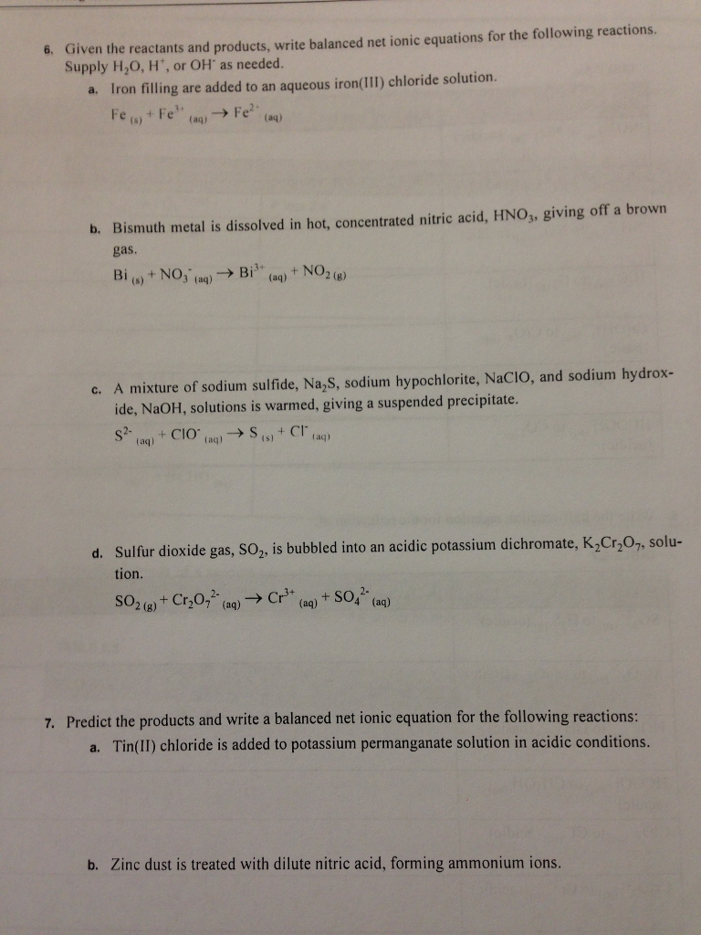 Solved Given the reactants and products, write balanced net | Chegg.com