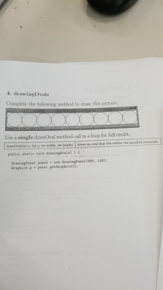 Solved 4. drawingOvals Complete the following method to draw | Chegg.com