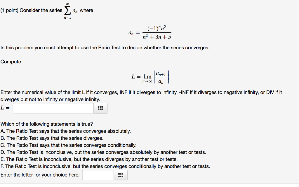 Solved (1 point) Consider the series > an where n=1 (1n2 In | Chegg.com