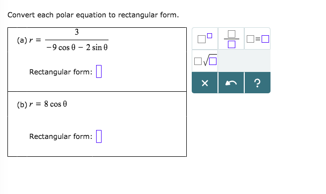 Solved Convert each polar equation to rectangular form (a)r- | Chegg.com