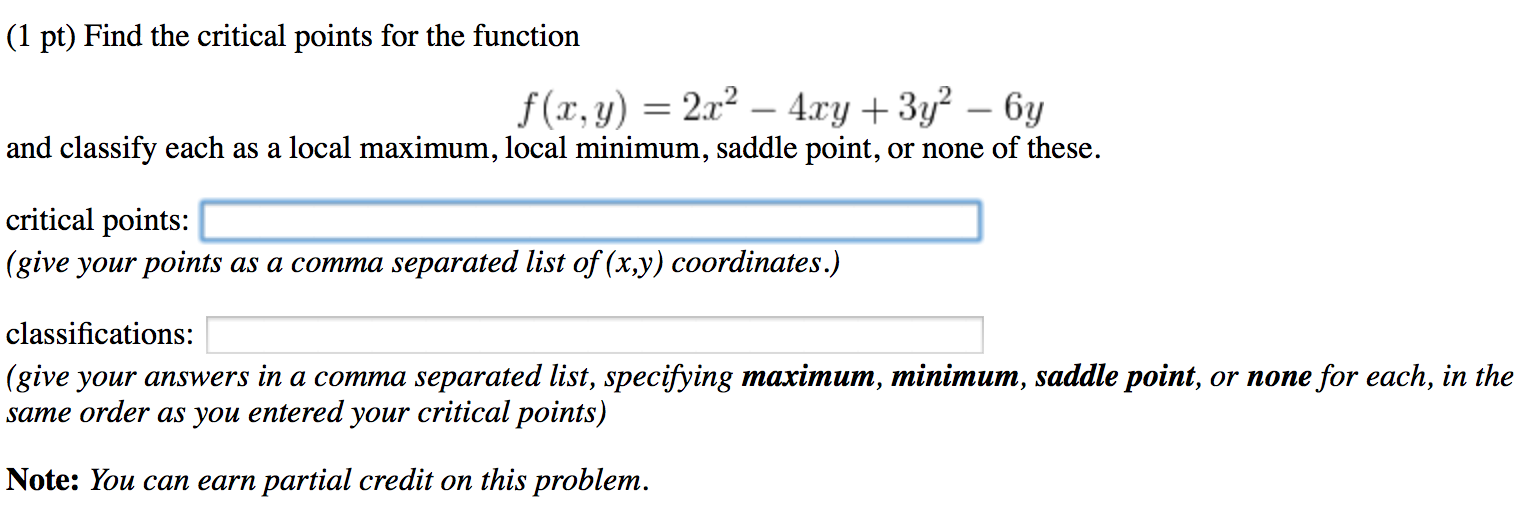 Solved Find The Critical Points For The Function F X Y