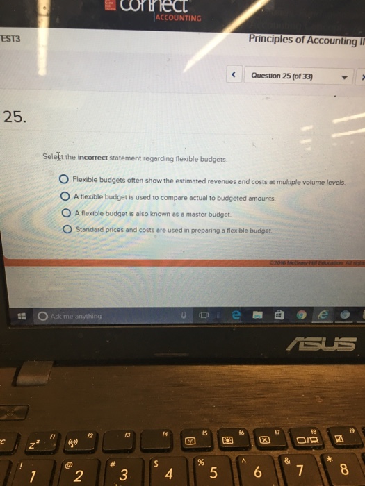 Solved Select the incorrect statement regarding flexible | Chegg.com