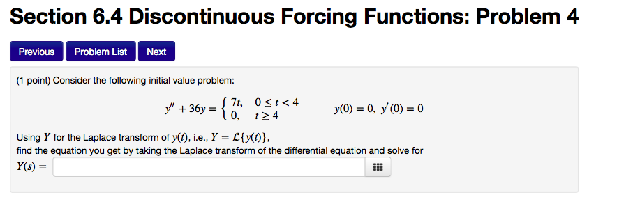 Solved Section 6.4 Discontinuous Forcing Functions: Problem | Chegg.com