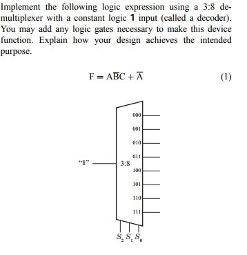 Solved Implement the following logic expression using a 3:8 | Chegg.com