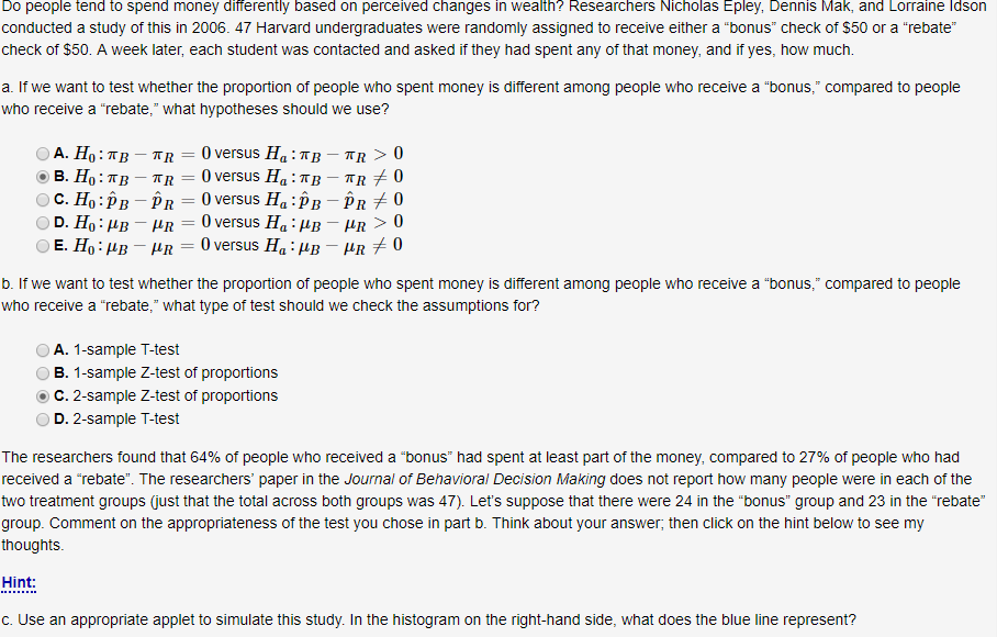 Solved Do people tend to spend money differently based on | Chegg.com
