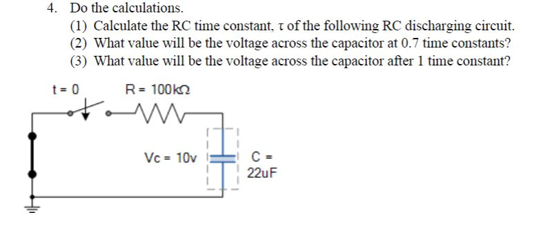 Solved Do the calculations. (1) Calculate the RC time | Chegg.com