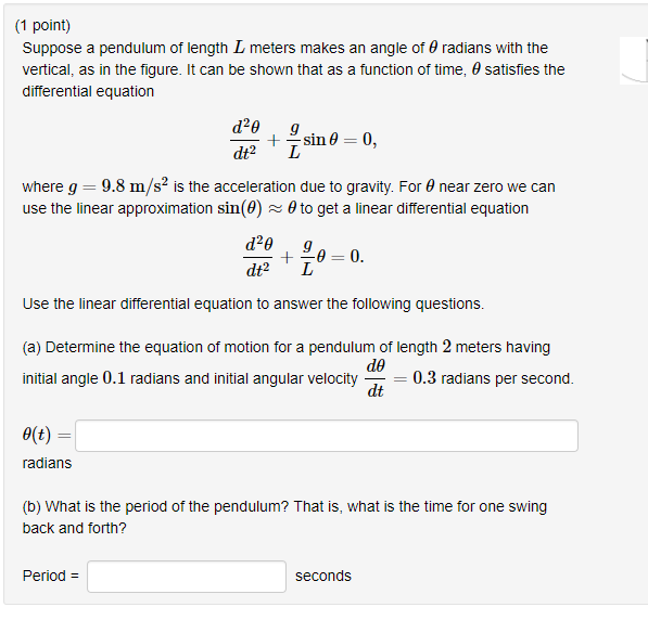 Solved (1 soii) Suppose a pendulum of length L meters makes | Chegg.com