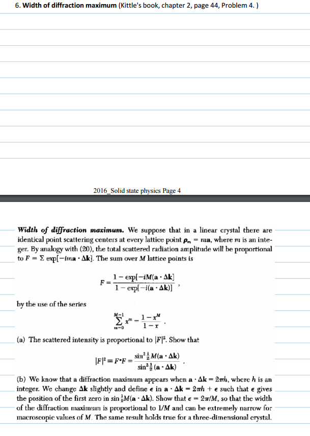 Solved Width of diffraction maximum. We suppose that in a | Chegg.com