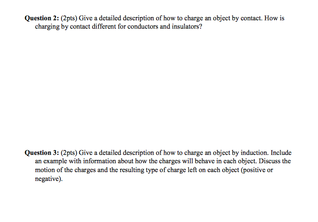 Solved Pre-Lab Activity -Methods of charging Question 1: We | Chegg.com