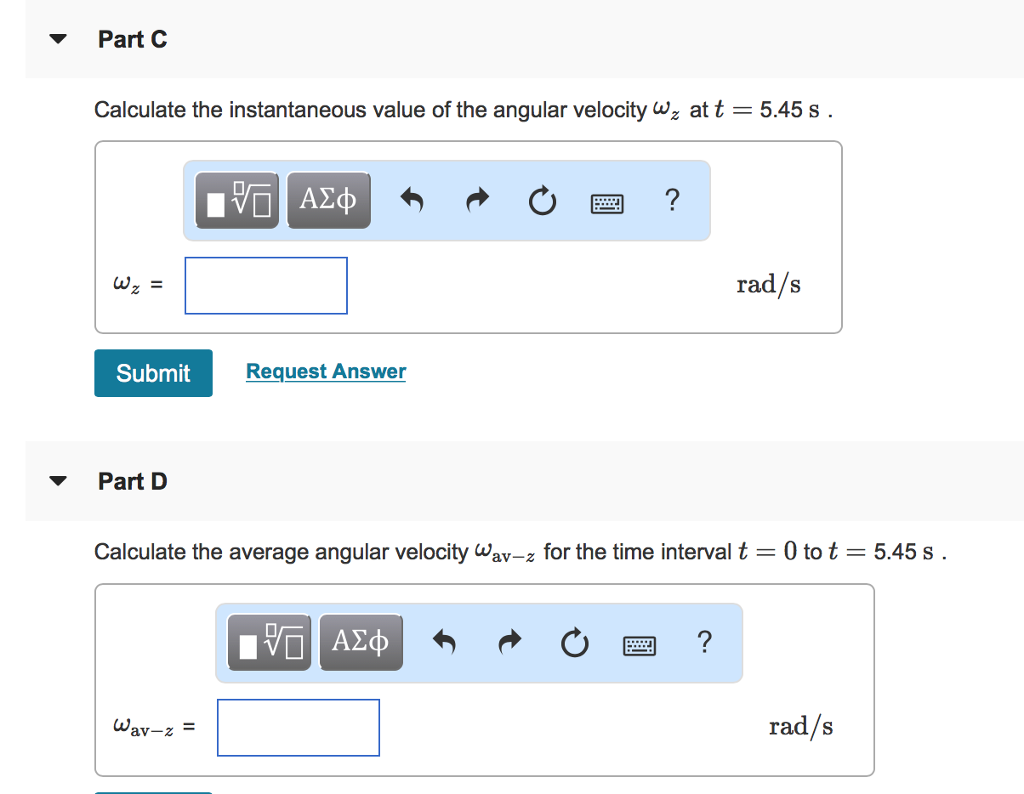 Solved Part A Constants Calculate the angular velocity of | Chegg.com