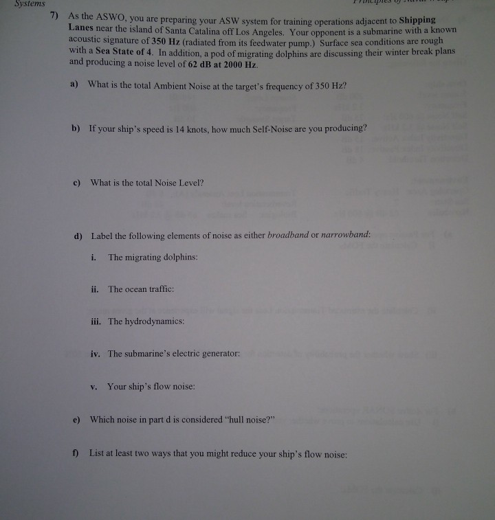 Solved SystemS 7) A s the ASWO, you are preparing your ASW | Chegg.com