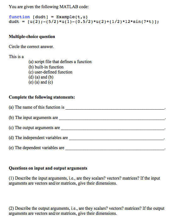 Solved You are given the following MATLAB code: Circle the | Chegg.com