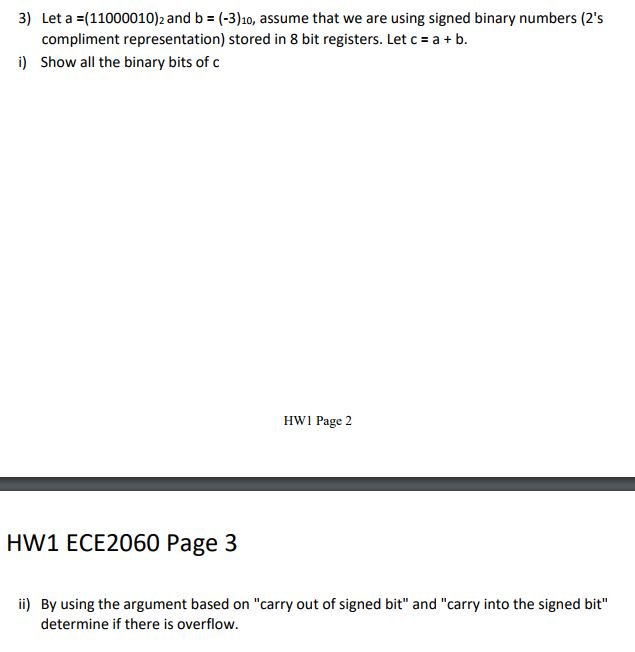 Solved 3) (-3)10, assume that we are using signed binary | Chegg.com