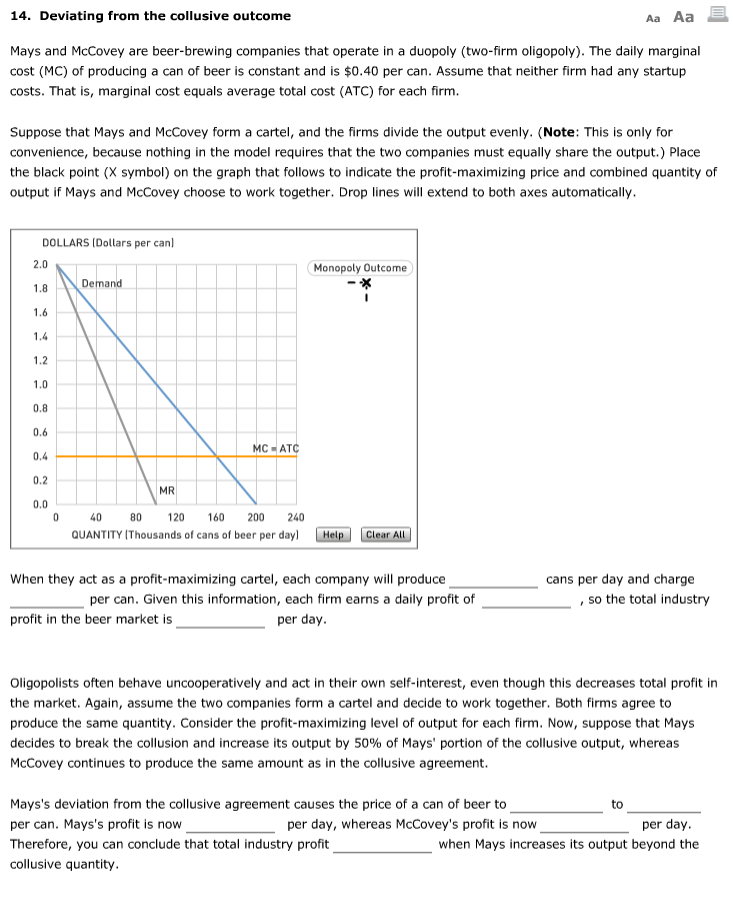 Solved 14. Deviating from the collusive outcome Aa Aa Mays | Chegg.com
