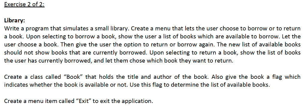 Solved Exercise 2 of 2 Library: Write a program that | Chegg.com