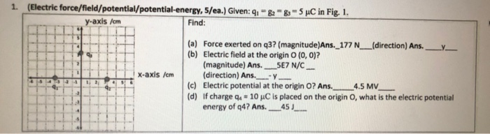 Solved 1. (Electric force/field/potential/potential-energy, | Chegg.com