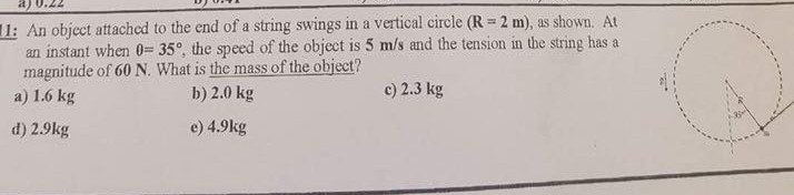 Solved a)0.2 1: An object attached to the end of a string | Chegg.com