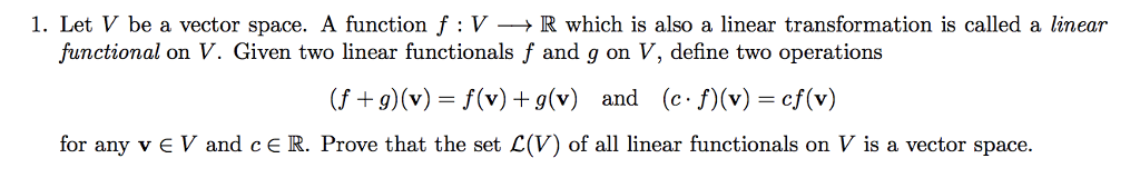 Solved I. Let V be a vector space. A function f : V → R | Chegg.com
