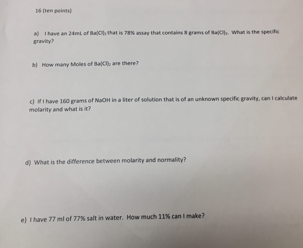 Solved 16 (ten points) a) I have an 24mL of Ba(Cl): that is | Chegg.com