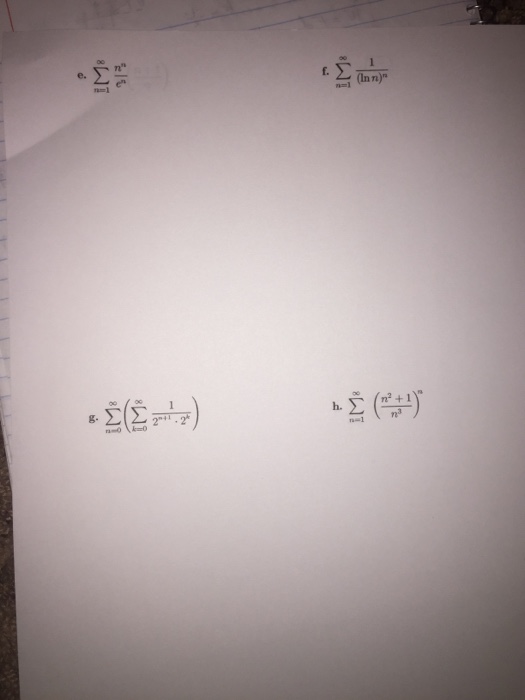 Solved sigma_n=0^infinity n^n/e^n f.sigma_n=1^infinity 1/(In | Chegg.com Solved sigma_n=0^infinity n^n/e^n f.sigma_n=1^infinity 1/(In | Chegg.com
