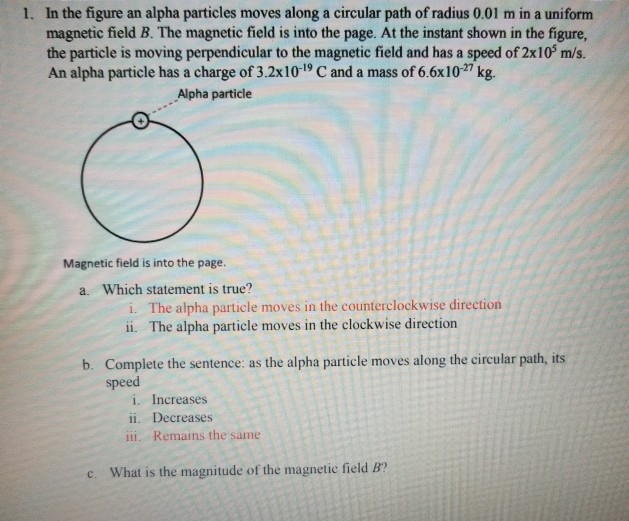 Solved 1. In the figure an alpha particles moves along a | Chegg.com