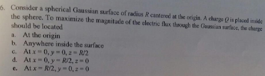 Solved consider the spherical Gaussian surface of radius R | Chegg.com