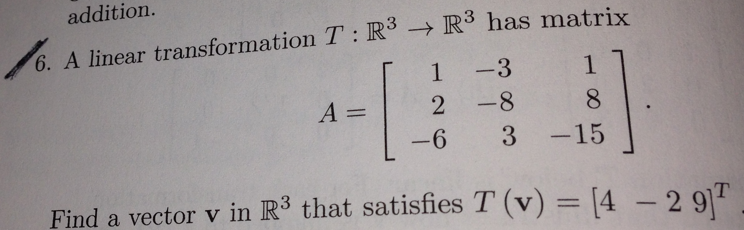 Solved A linear transformation T : R5 rightarrow R6. What is | Chegg.com