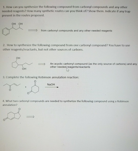 Solved 1. How can you synthesize the following compound from | Chegg.com