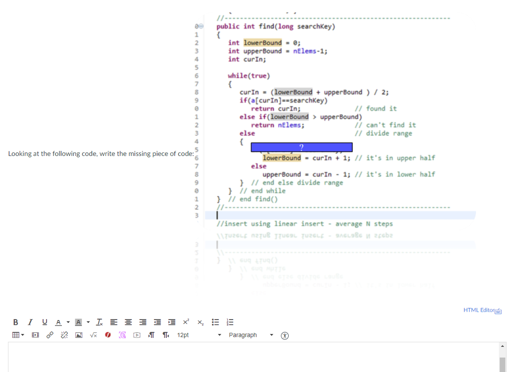 Solved public int find(long searchKey) int lowerBound int | Chegg.com