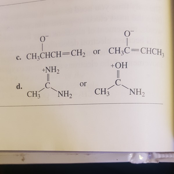 Solved 0- c. CH,CHCH CH2 or CH3C CHCH +OH +NH2 d. or CH3 NH2 | Chegg.com