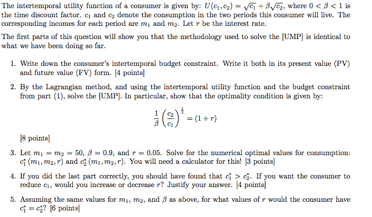 Solved The intertemporal utility function of a consumer is | Chegg.com