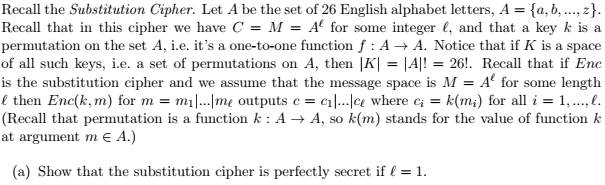 Solved Recall the Substitution Cipher. Let A be the set of | Chegg.com