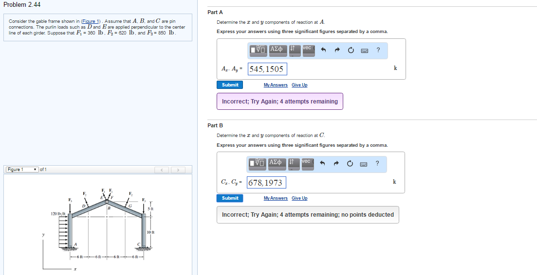 Solved Consider the gable frame shown in (Figure 1). Assume | Chegg.com