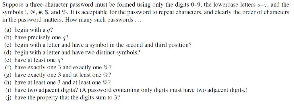 Solved Suppose a three-character password must be formed | Chegg.com
