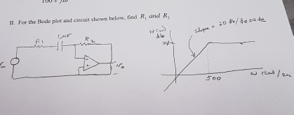 Solved For the Bode plot and circuit shown below. find R_1 | Chegg.com