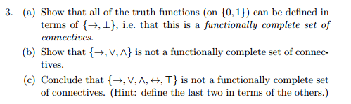 Solved Show that all of the truth functions (on {0, 1}) can | Chegg.com