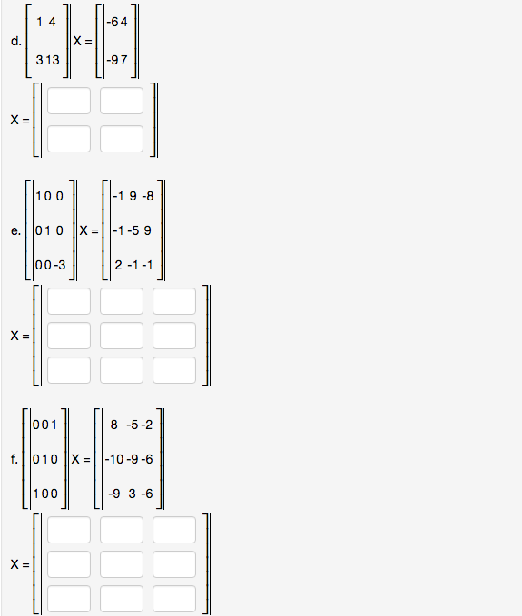 Solved (1 point) For each section, find the matrix X solving | Chegg.com