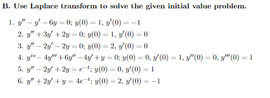 Solved Use Laplace transform to solve the given initial | Chegg.com