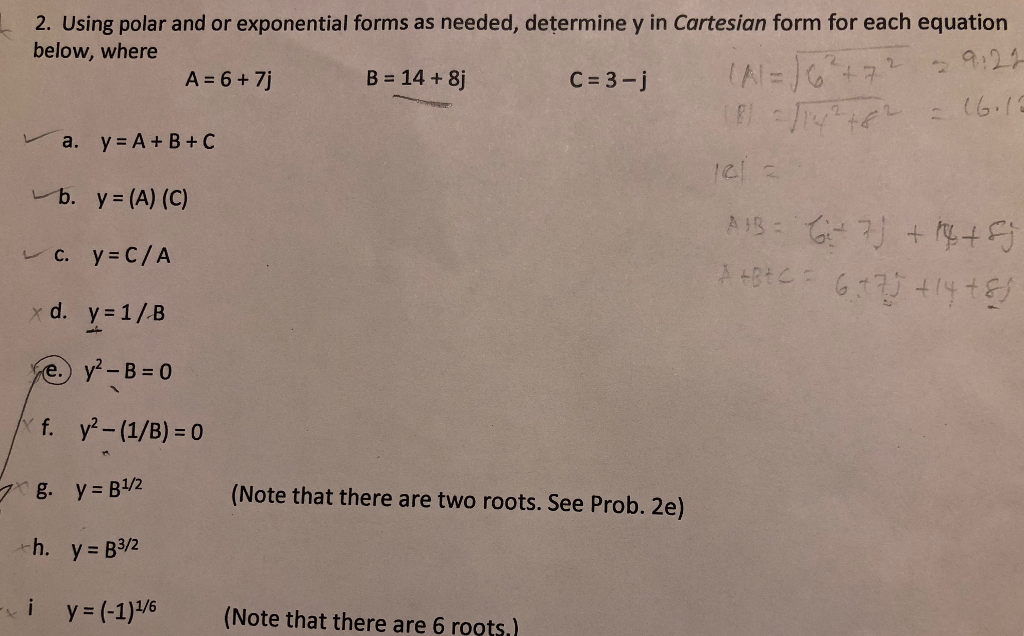 Solved 2. Using polar and or exponential forms as needed, | Chegg.com